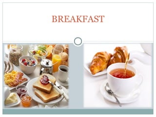 Breakfast | PPT