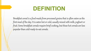 Breakfast cereal | PPTX