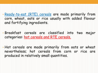 Breakfast cereals classification and technologies | PDF