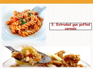 Breakfast cereals classification and technologies | PDF