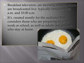 Breakfast television | PPT