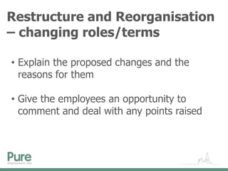 The 3 Rs - Redundancy, Restructure and Reorganisation | PPTX
