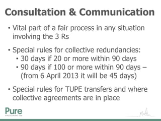 The 3 Rs - Redundancy, Restructure and Reorganisation | PPTX