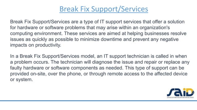 Break Fix Support.pptx