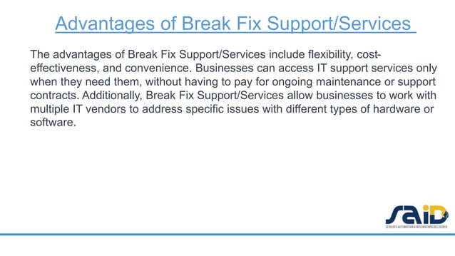 Break Fix Support.pptx