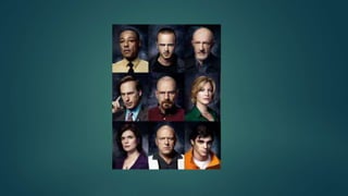 Breaking bad | PPT | Free Download