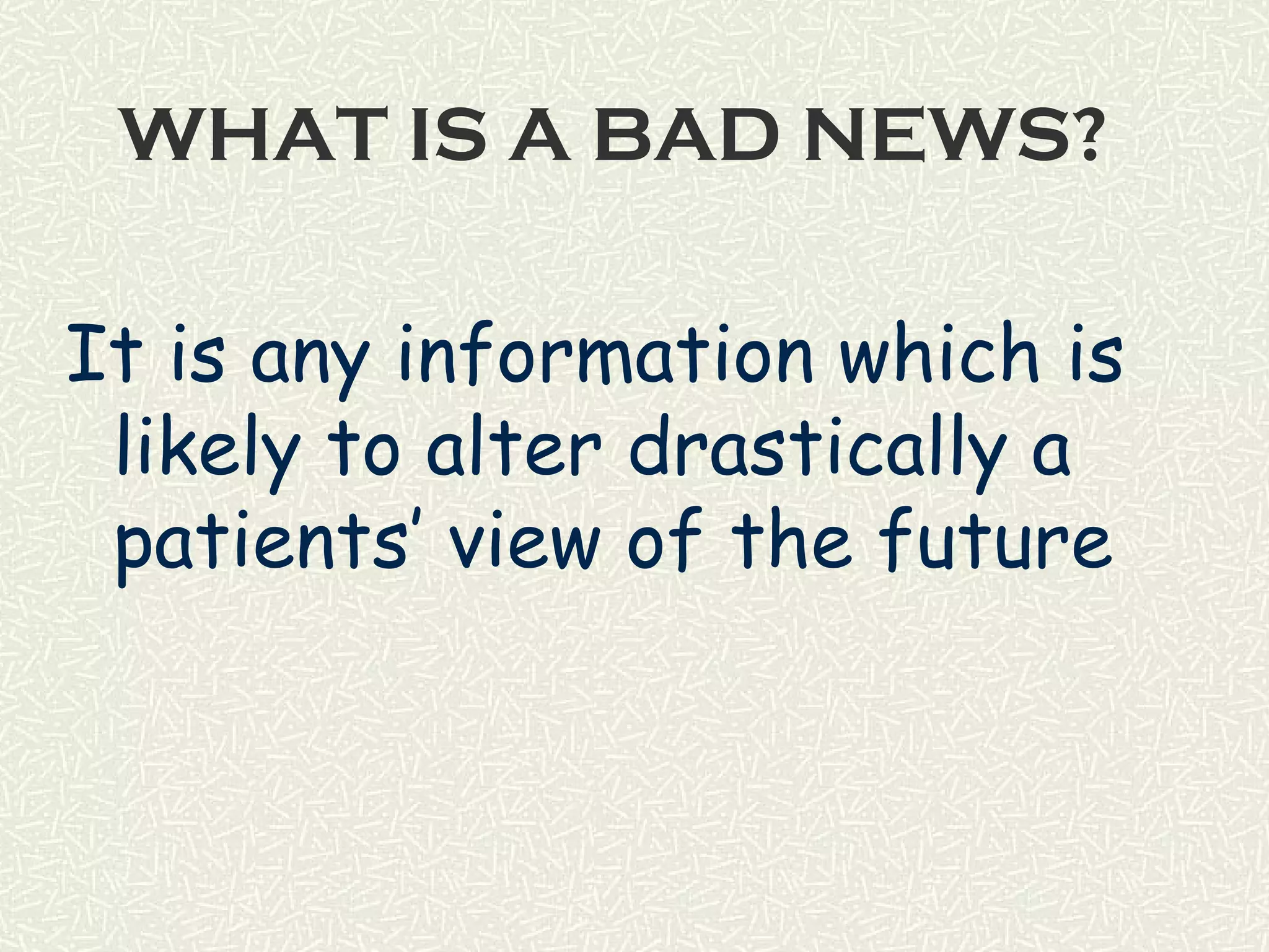 Breaking bad news ---- | PPT