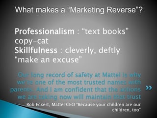Breaking bad news strategies (A case study on Mattel recall) | PPTX