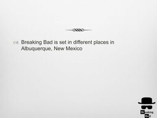 Breaking bad powerpoint | PPTX