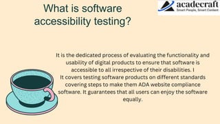 Breaking Barriers A Guide to Software Accessibility Testing.pptx