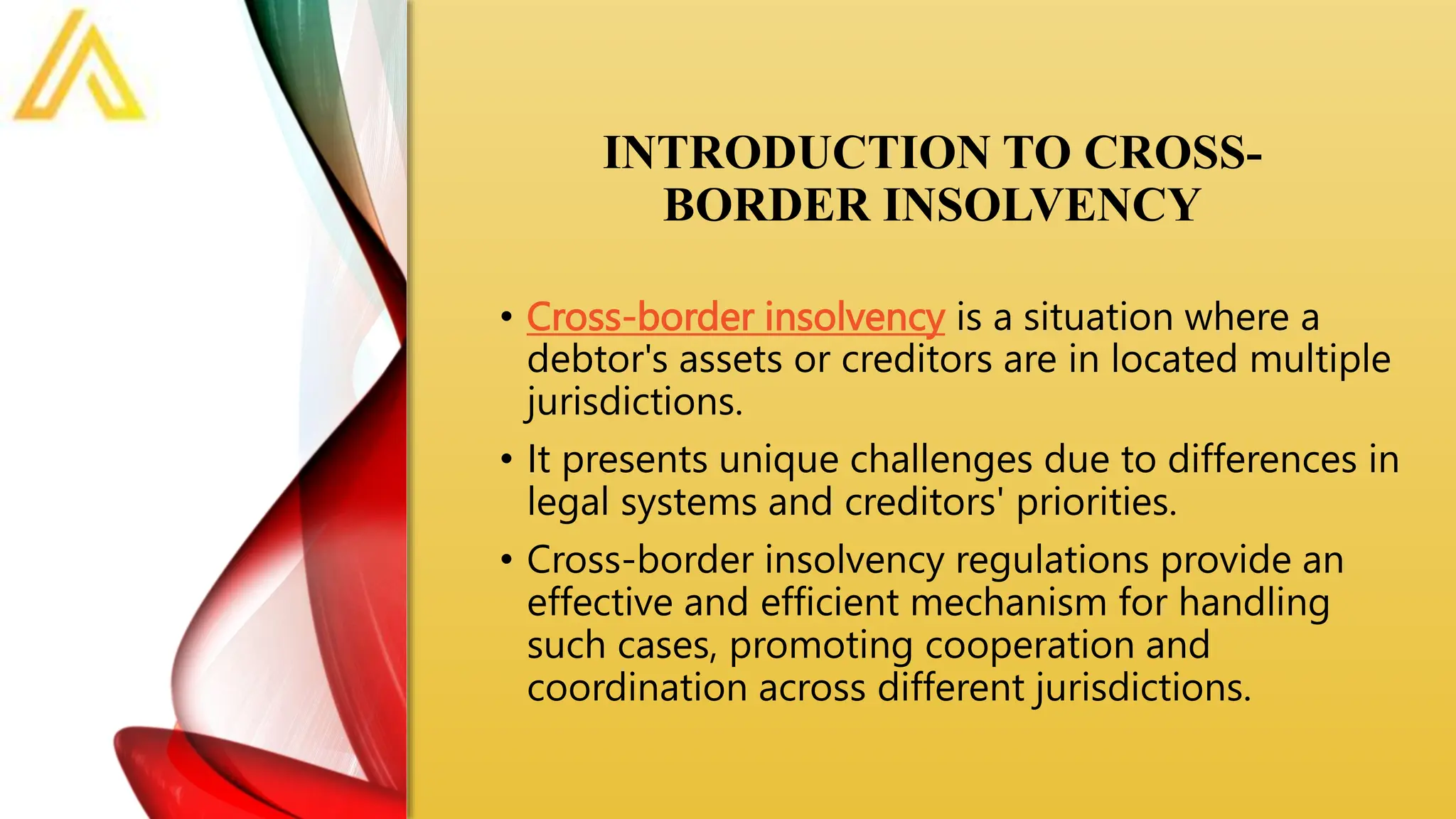Breaking Boundaries Understanding Cross-Border Insolvency.pptx