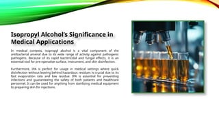 IPA Integration in Formulations and Disinfection Use | PPTX