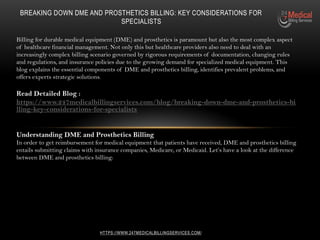Breaking Down DME and Prosthetics Billing- Key Considerations for ...