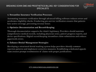 Breaking Down DME and Prosthetics Billing- Key Considerations for ...