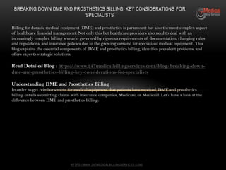 Breaking Down DME and Prosthetics Billing- Key Considerations for ...