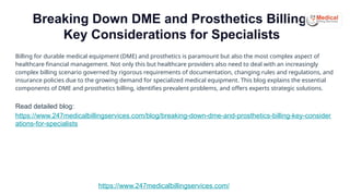 Breaking Down DME and Prosthetics Billing_ Key Considerations for ...
