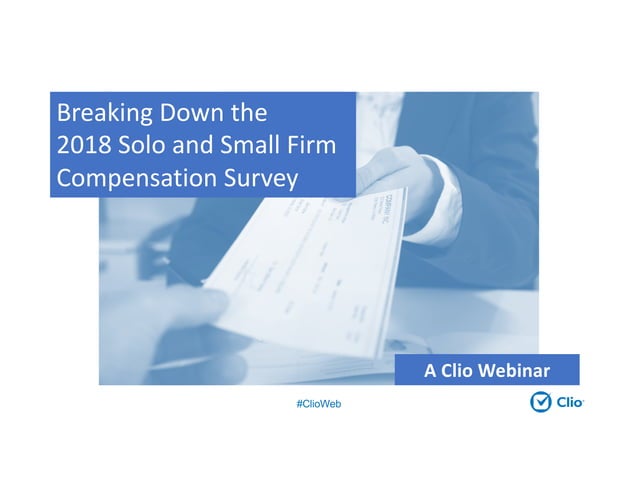 Breaking down the 2018 solo and small firm compensation survey | PDF ...