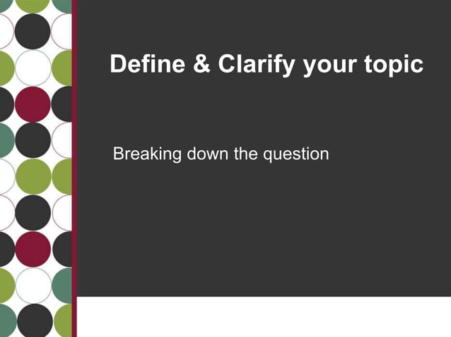 Breaking down the question | PPTX