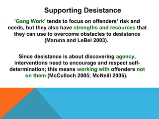 BREAKING FREE - Gangs and Desistance | PPT