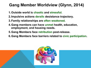 BREAKING FREE - Gangs and Desistance | PPT