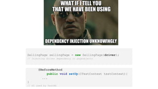 Breaking free from static abuse in test automation frameworks and using ...