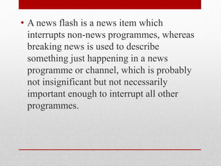 Breaking news vs. Flash News | PPTX