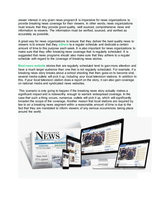 THE VALUE OF BREAKING NEWS CONTENT IN A SOCIETY RANKS HIGHLY AMONG ...