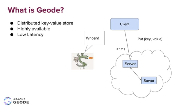 Breaking Open Apache Geode: How It Works and Why | PPT