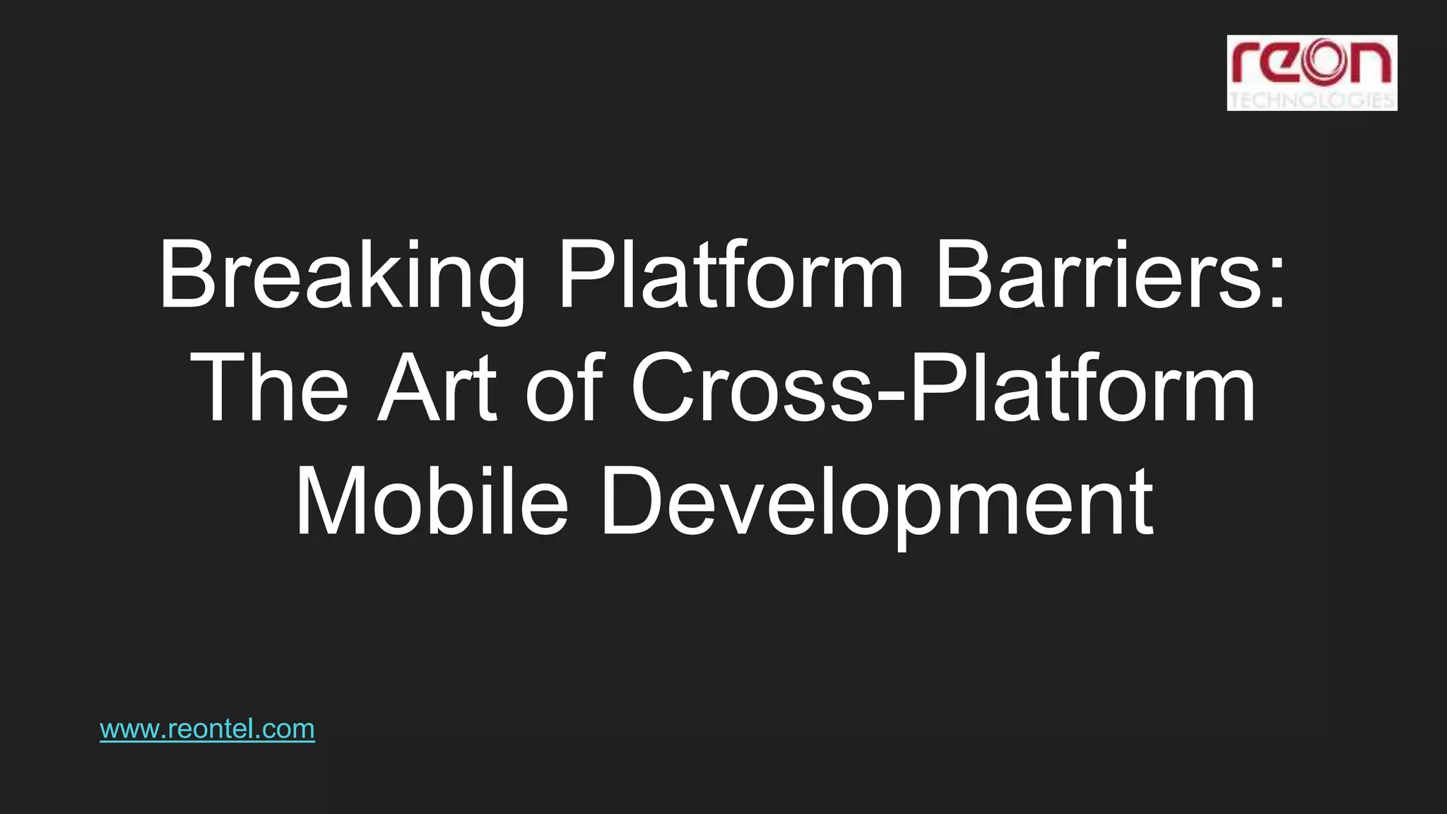Mastering Cross Platform Mobile App Development Pptx Operating Systems Computer Software