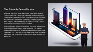 Mastering Cross-Platform Mobile App Development | PPTX | Operating Systems | Computer Software ...