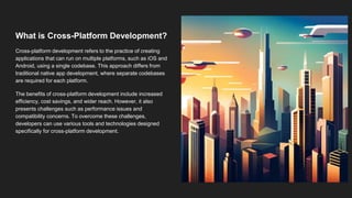 Mastering Cross-Platform Mobile App Development | PPTX