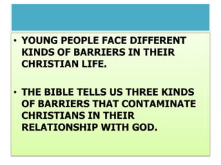 Breaking the Barriers | PPTX