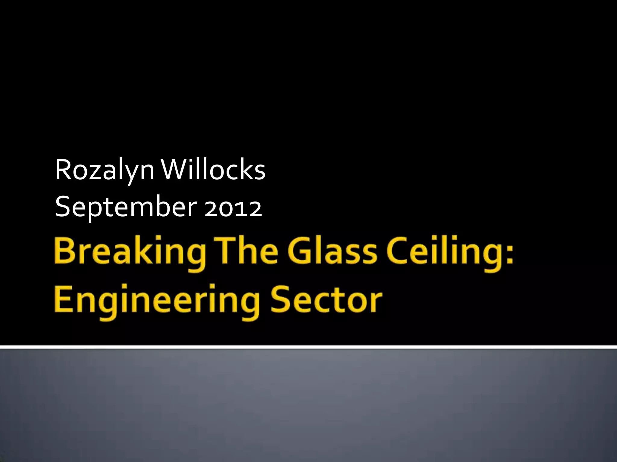 Breaking the glass ceiling | PPTX
