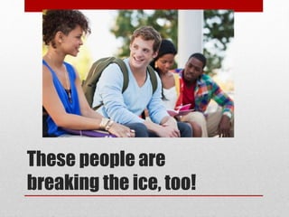 Breaking the Ice - an ESL Lesson | PPTX