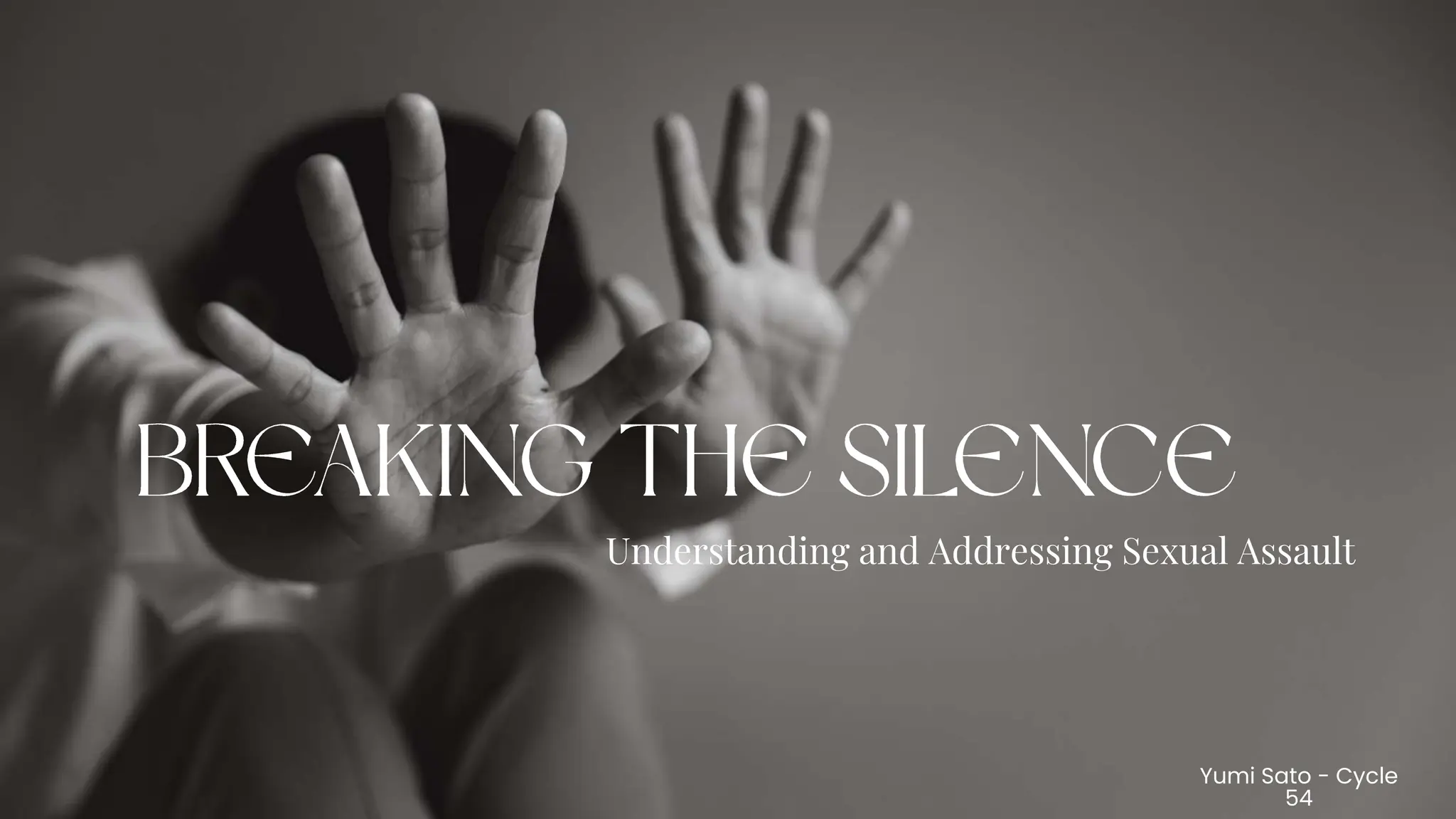 Breaking the Silence - Understanding and Addressing Sexual Assault | PPT