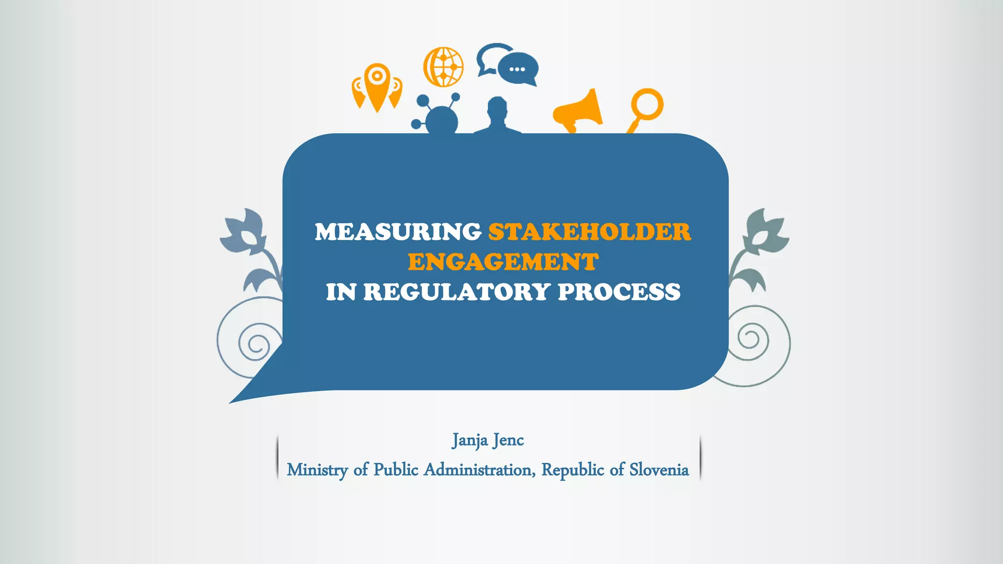 Measuring stakeholder engagement in regulatory process | PDF