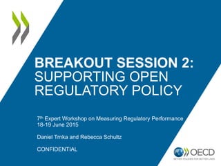 Supporting open regulatory policy | PPT