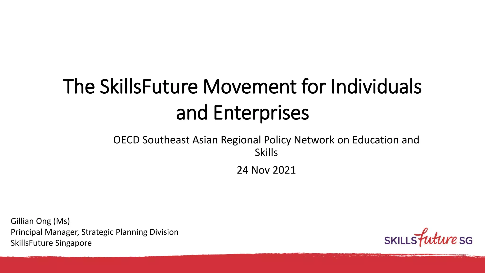 The SkillsFuture Movement for Individuals and Enterprises | PDF ...