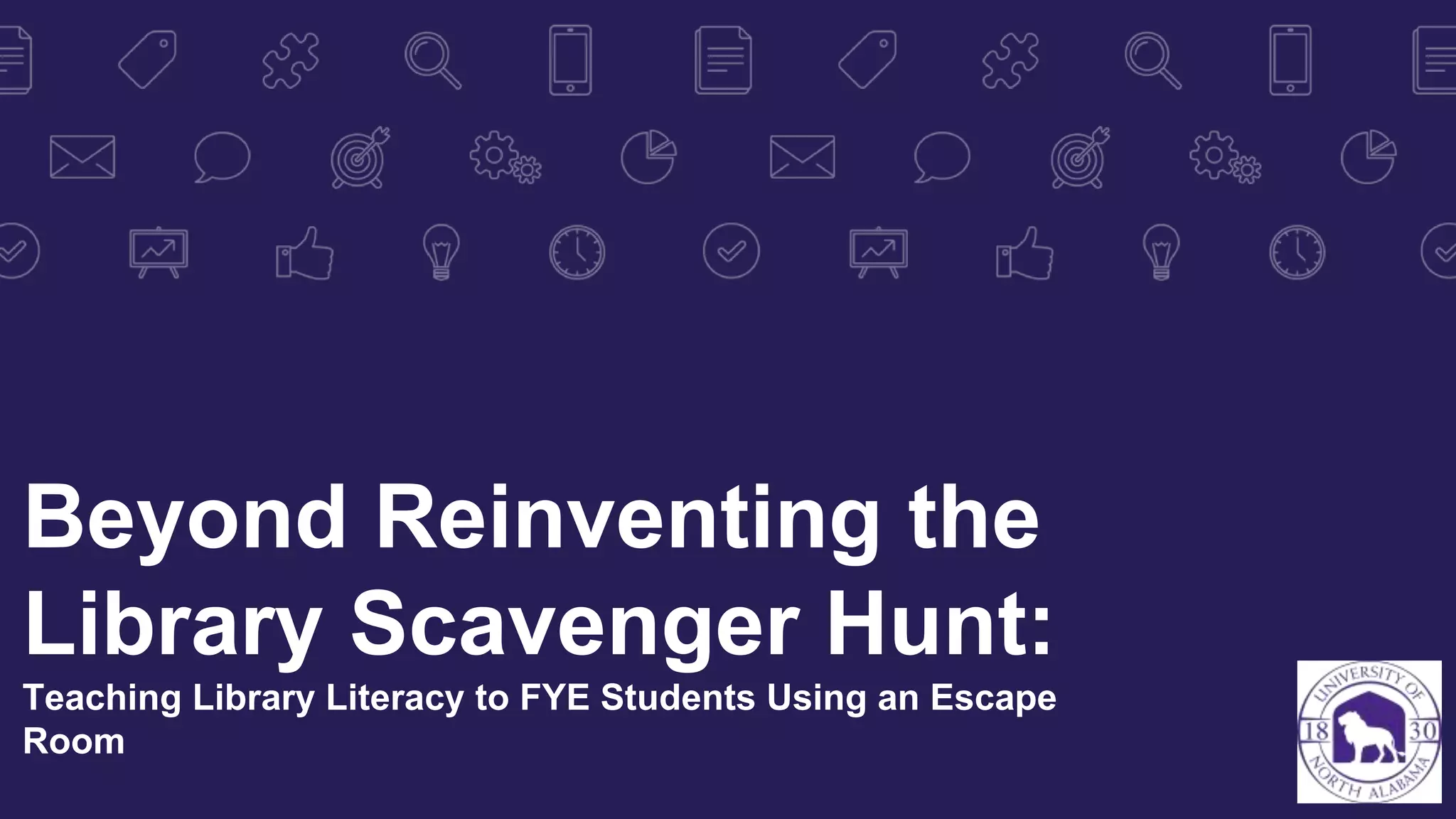 Beyond Reinventing the Library Scavenger Hunt: Teaching Library ...
