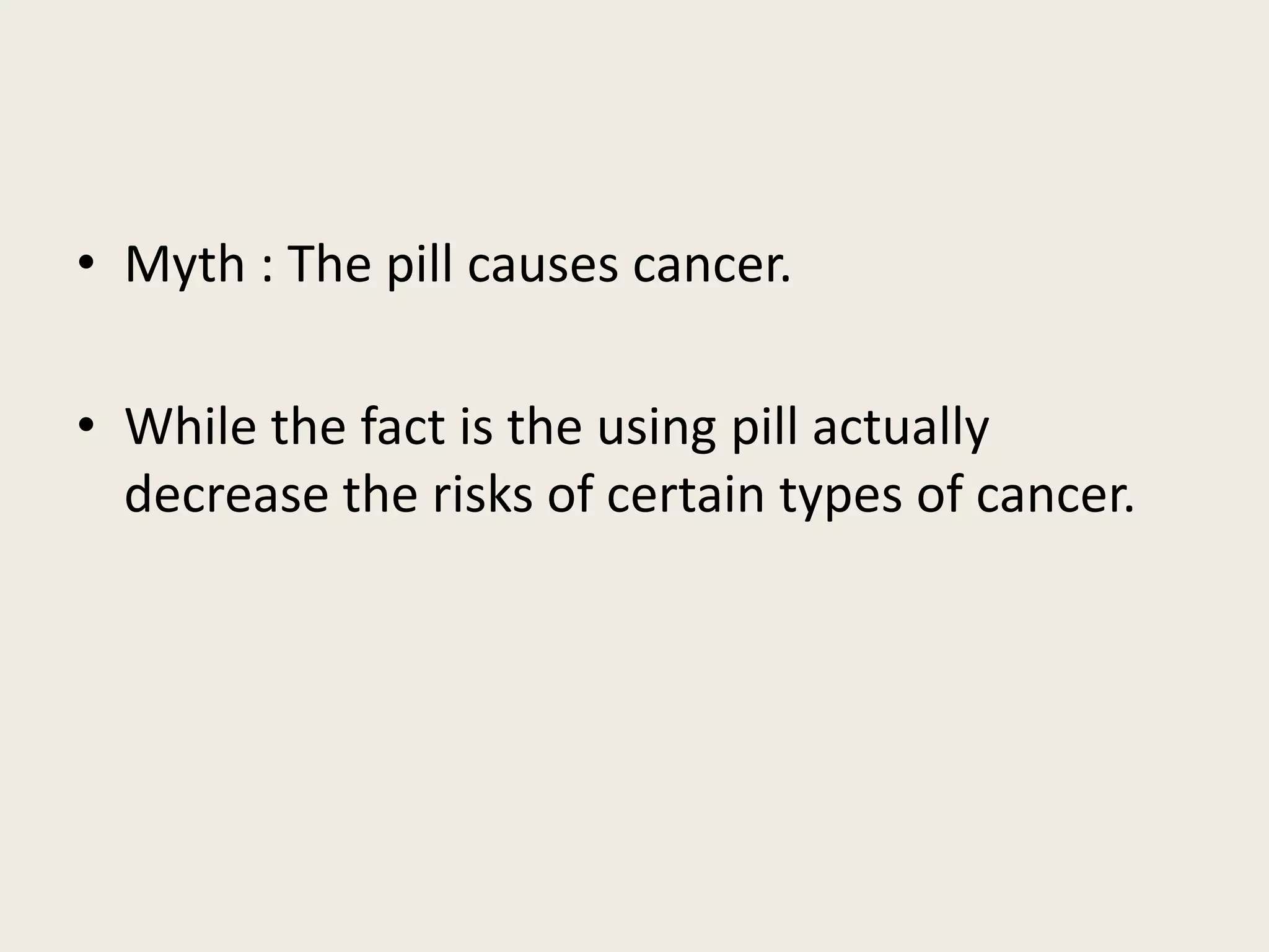 Break the myths of oral female contraceptive pill | PPTX