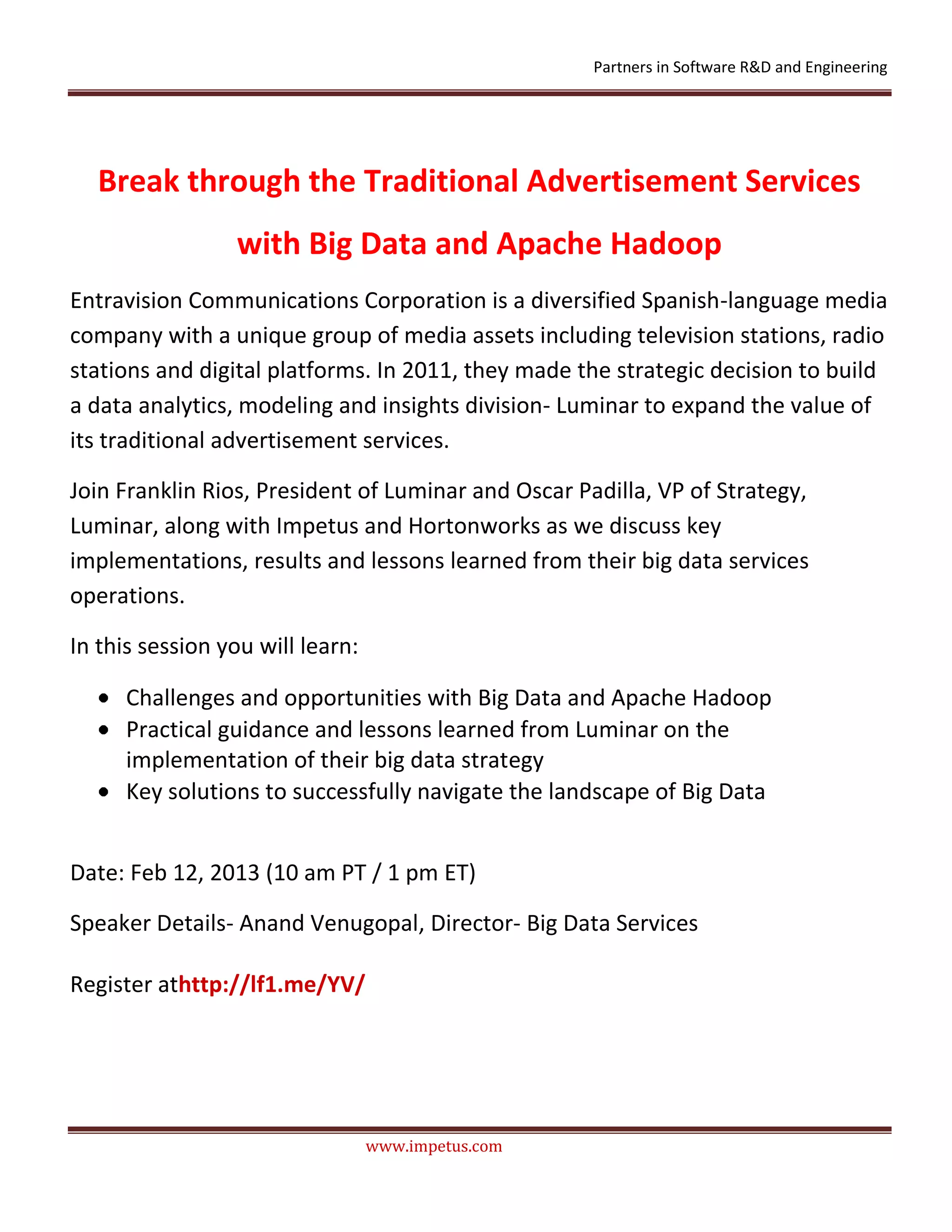 Break through the Traditional Advertisement Services with Big Data and Apache Hadoop | DOCX