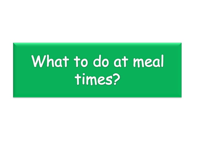Three meals a day | PPT
