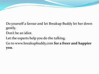 Breakup buddy | PPT