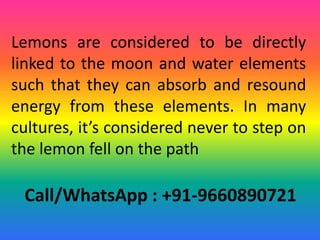 Break up spells with lemon | PPT