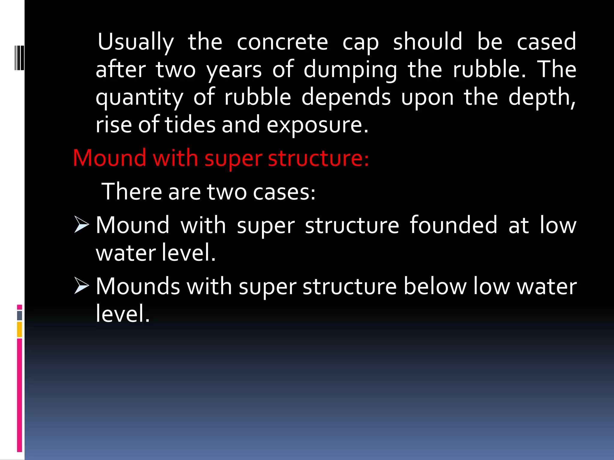 Breakwater, jetties and groins. | PPTX