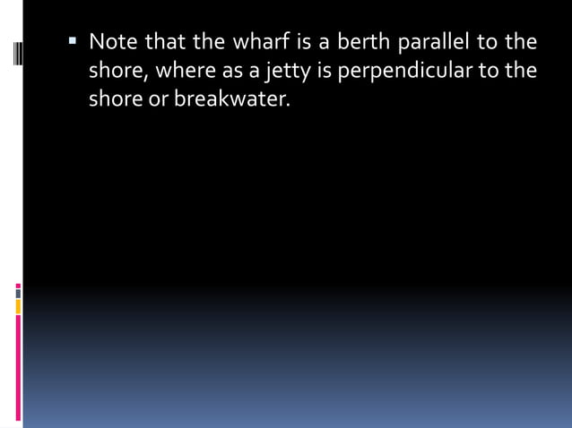 Breakwater, jetties and groins. | PPTX
