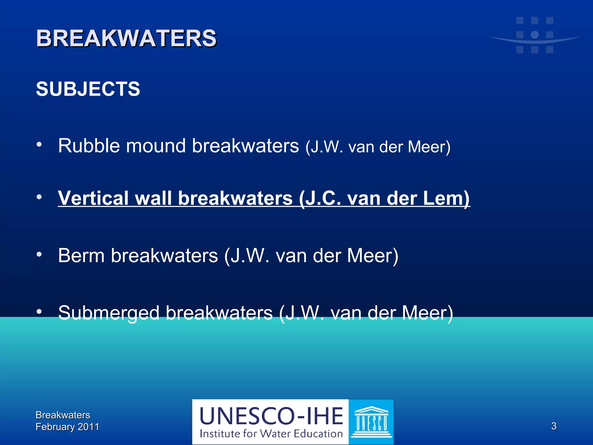 Breakwaters day 1 - introduction | PPT