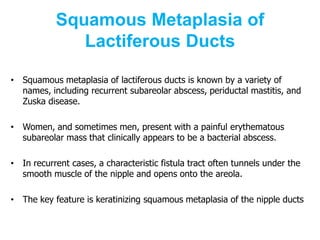 BREAST: NON-NEOPLASTIC CONDITIONS | PPT