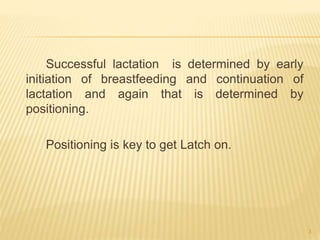 Breast feeding-techniques-and-positions-pediatric-nursing-ppt | PPTX