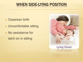 Breast feeding techniques and positions pediatric nursing ppt PPT